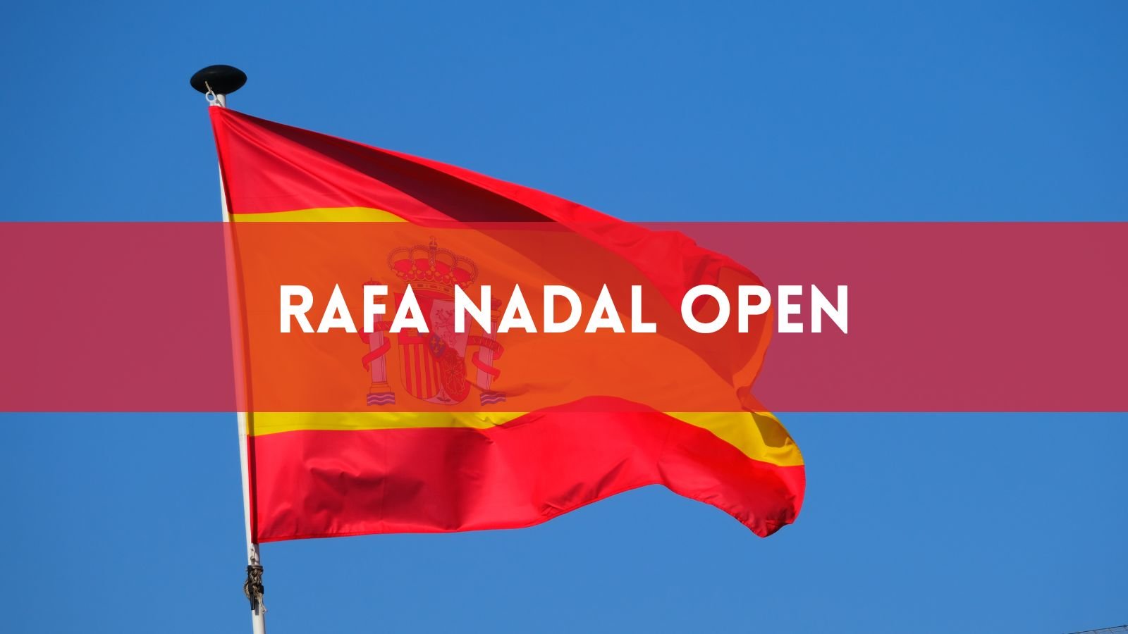 2025 Rafa Nadal Open - Dates, Schedule & Prize Money - Tennis Tour Calendar