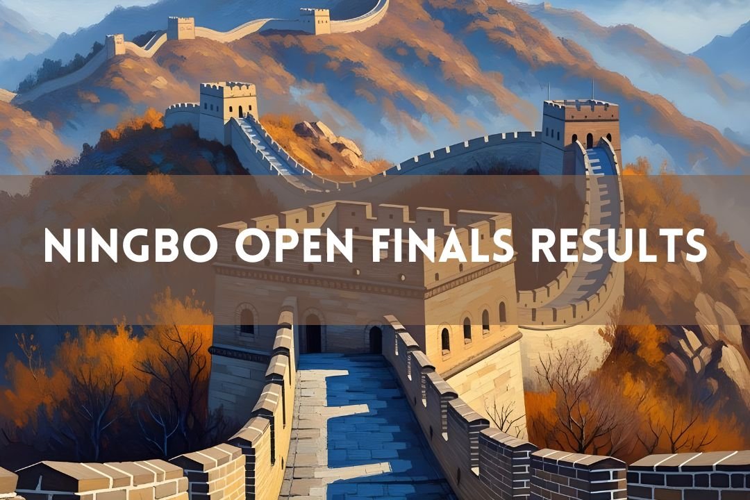 Ningbo Open 2025 Finals Results and Winners' Prize - Tennis Tour Calendar