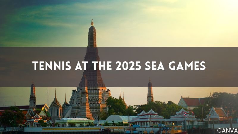 Tennis at the 2025 SEA Games - Medallists and Medal Table - Tennis Tour ...